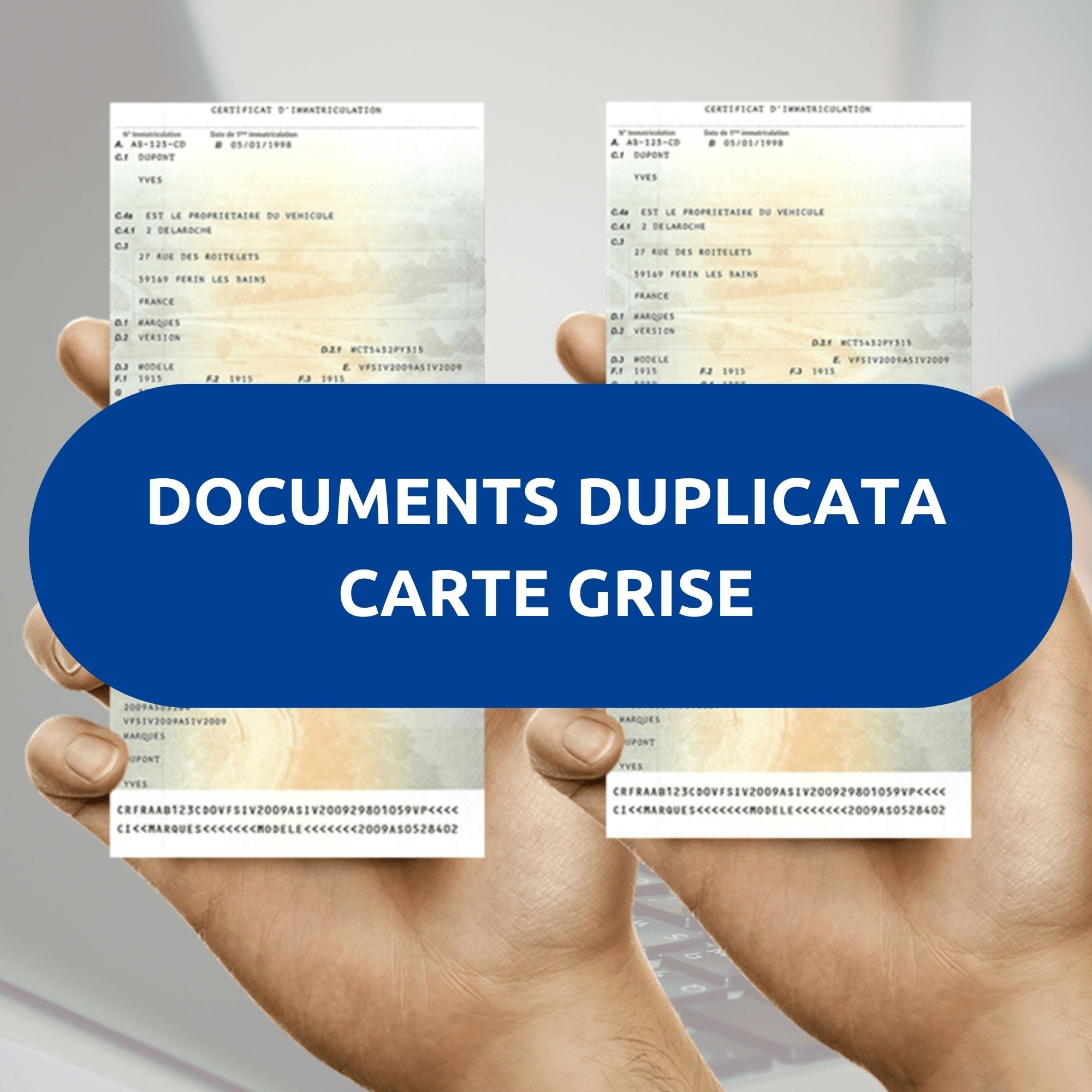 Comment Faire Un Duplicata De Carte Grise